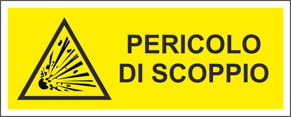 PERICOLO DI SCOPPIO - CARTELLO SEGNALETICO UNI ISO 7010 in Adesivo Res ...