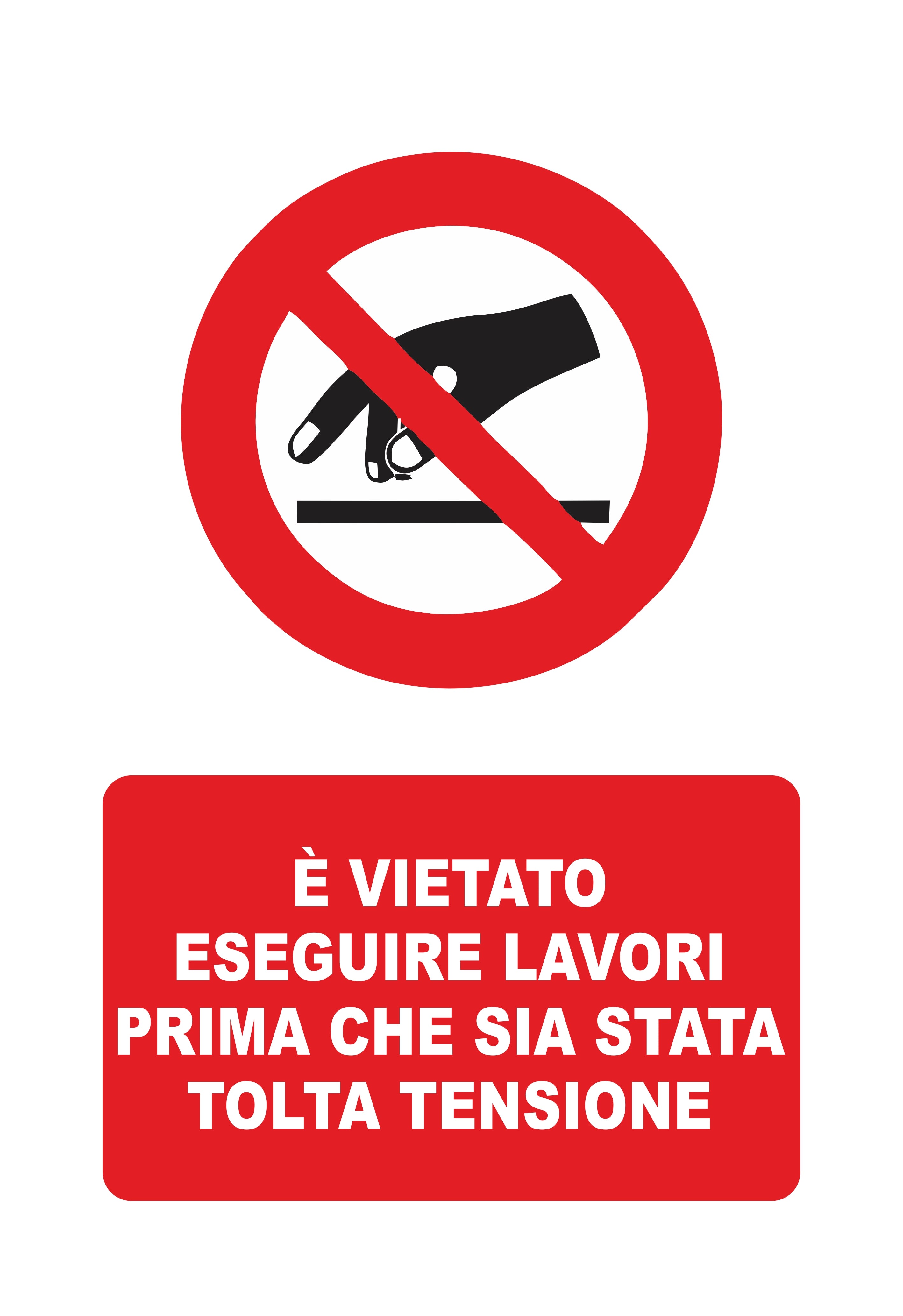 GLOBAL CARTELLO SEGNALETICO - È VIETATO ESEGUIRE I LAVORI - Adesivo Ex ...